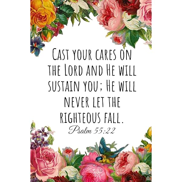 Psalm 55 22 23 DenverSheran