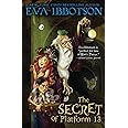 The Secret of Platform 13: Ibbotson, Eva: 9780141302867: Amazon.com: Books