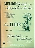 Melodious and Progressive Studies for Flute, Book II: Robert Cavally: Amazon.com: Books