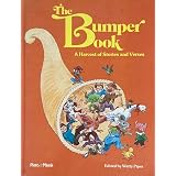The Bumper Book-A Harvest of Stories and Verses: Piper, Watty, ed.by ...
