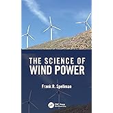 Wind Power for the World: The Rise of Modern Wind Energy (Jenny ...