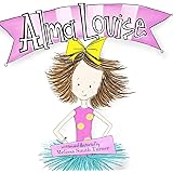 Alma Louise Plans A Picnic: A book about getting along: Melissa s ...