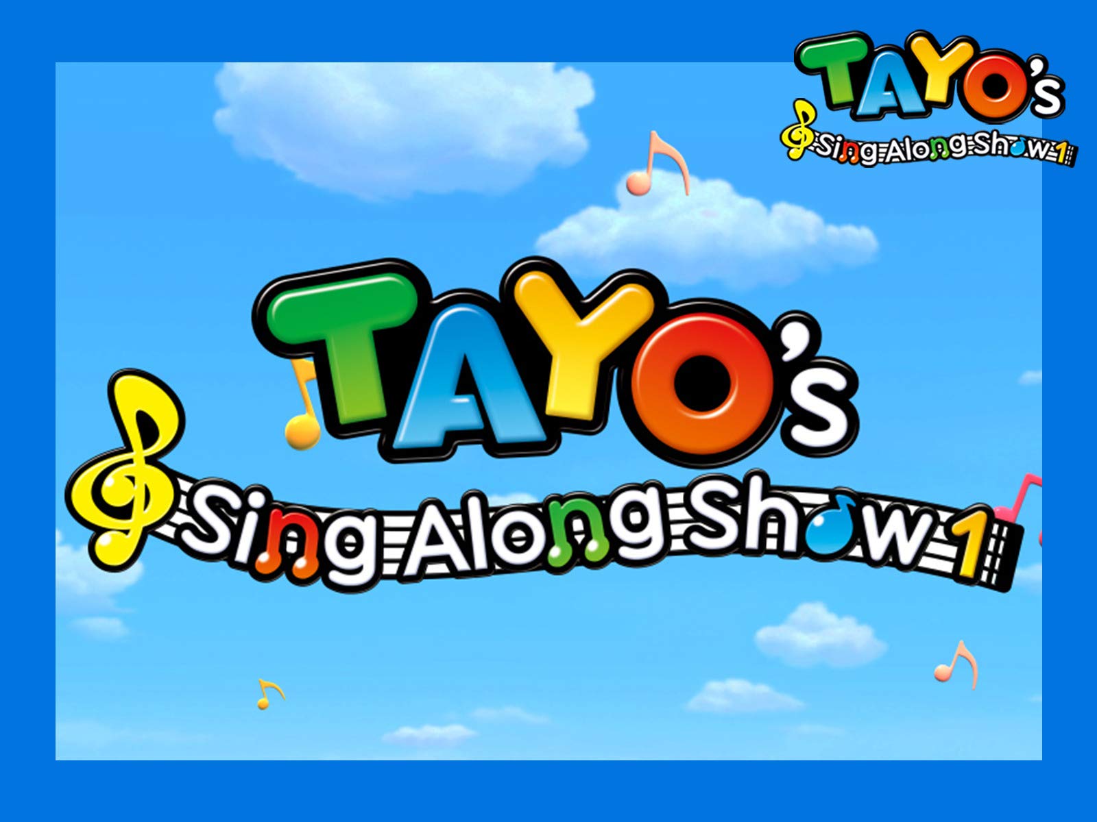 Watch Tayo's Sing Along Show | Prime Video