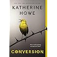 Amazon.com: Conversion: 9780147511553: Howe, Katherine: Books