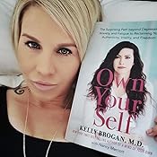 Own Your Self: The Surprising Path beyond Depression, Anxiety, and ...