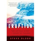 Amazon.com: Eruption: The Untold Story of Mount St. Helens ...