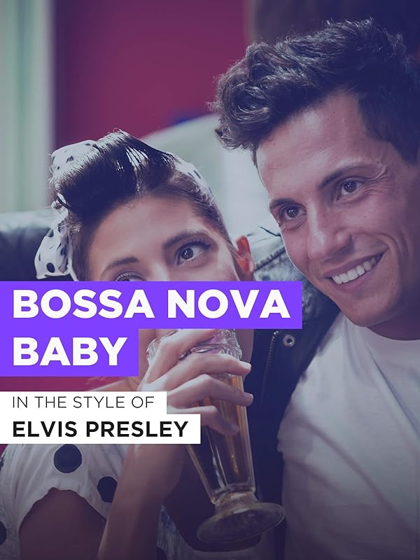 Watch Bossa Nova Baby | Prime Video