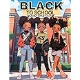 Amazon.com: Black to School Adventures: Coloring Book for Black Kids ...