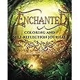 Amazon.com: Enchanted Coloring and Self-reflection Journal: Enchanted Anthologies Series ...