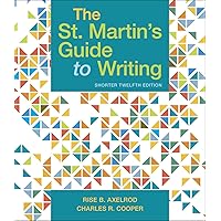 Amazon.com: The St. Martin's Guide to Writing: 9781319104375: Axelrod ...
