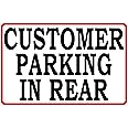 Amazon.com : Customer Parking in Rear Sign. 12x18 Metal. Customers Park ...