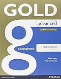 Gold advanced. Coursebook. Per le Scuole superiori. Con espansione ...