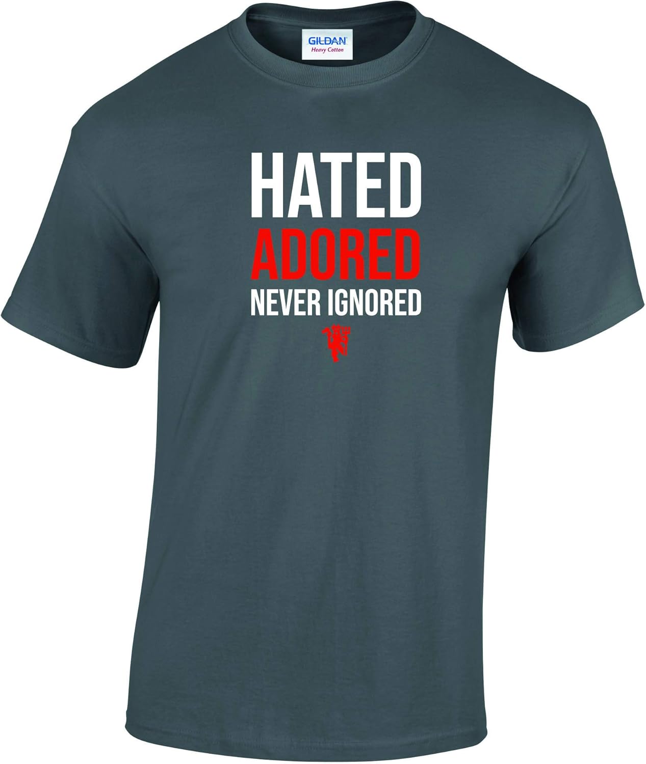 Trending T's MUFC Hated Adored Never Ignored Printed T Shirt: Amazon.co ...
