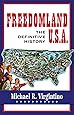 Freedomland U.S.A.: The Definitive History: Michael R. Virgintino, Bob ...