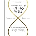 Amazon.com: The New Rules of Aging Well: A Simple Program for Immune Resilience, Strength, and ...