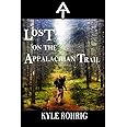 Lost on the Appalachian Trail (Triple Crown Trilogy (AT, PCT, CDT ...