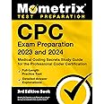 CPC Exam Preparation 2023 and 2024 - Medical Coding Secrets Study Guide ...