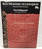 The Techniques of Rug Weaving: Amazon.co.uk: Peter Collingwood ...