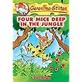 Amazon.com: Four Mice Deep in the Jungle: 9780439559676: Stilton ...