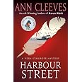Harbour Street: A Vera Stanhope Mystery (Vera Stanhope, 6): Cleeves ...