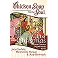Chicken Soup for the Soul: The Gift of Christmas: A Special Collection ...