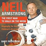 Sterling Biographies®: Neil Armstrong: One Giant Leap for Mankind ...