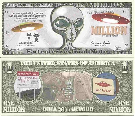 Novelty Dollar Extraterrestrial Area 51 Nevada Million Dollar Bills x 2 ...
