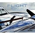 Flight: 100 Greatest Aircraft: Phelps, Mark, Editors of, Flying ...