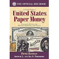 Amazon.com: A Guide Book of United States Paper Money, Fifth Edition ...