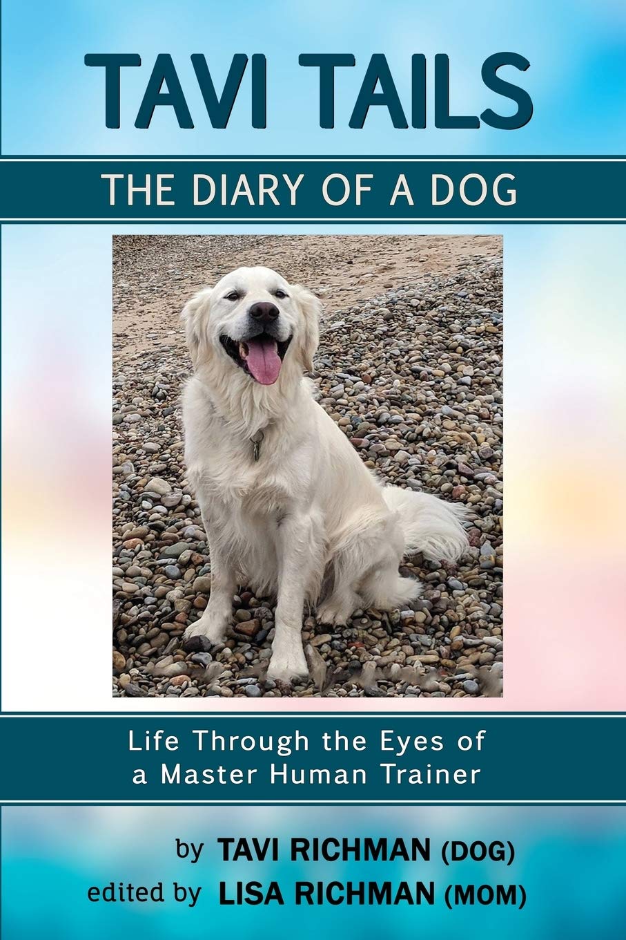Mua Tavi Tails - The Diary of a Dog: Life Through the Eyes of a Master ...