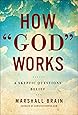 Amazon.com: How "God" Works: A Logical Inquiry on Faith (9781454910619 ...