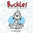 Buckles 1996 Comic Strip Collection: Gilbert, David: 9798986513720 ...