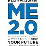 Me 2.0: Build a Powerful Brand to Achieve Career Success: Schawbel, Dan ...
