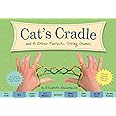 The Cat's Cradle: And 8 Other Fantastic String Games (Book Includes ...