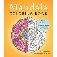 Amazon.com: The Mandala Coloring Book: Inspire Creativity, Reduce ...