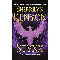 Styxx (Dark-Hunter Novels, 17): Kenyon, Sherrilyn: 9781250029898 ...