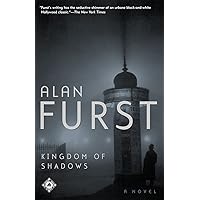 Three Great Novels: "Kingdom of Shadows", "Dark Star", "The Polish Officer": Furst, Alan ...
