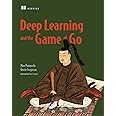 Deep Learning and the Game of Go by Max Pumperla