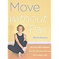 Move Without Pain: Peterson, Martha: 9781402774591: Amazon.com: Books