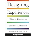 Amazon.com: Designing Experiences: 9780231191685: Rossman Ph.D., J. Robert, Duerden Ph.D ...