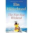 The Five-Star Weekend: Hilderbrand, Elin: 9780316258777: Amazon.com: Books
