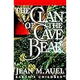 The Clan of the Cave Bear: Auel, Jean M.: 9780609610978: Amazon.com: Books