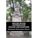 Spoon River Anthology: Masters, Edgar Lee: 9781503315235: Amazon.com: Books