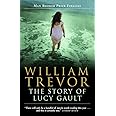 The Story of Lucy Gault: Trevor, William: 9780676975468: Books - Amazon.ca