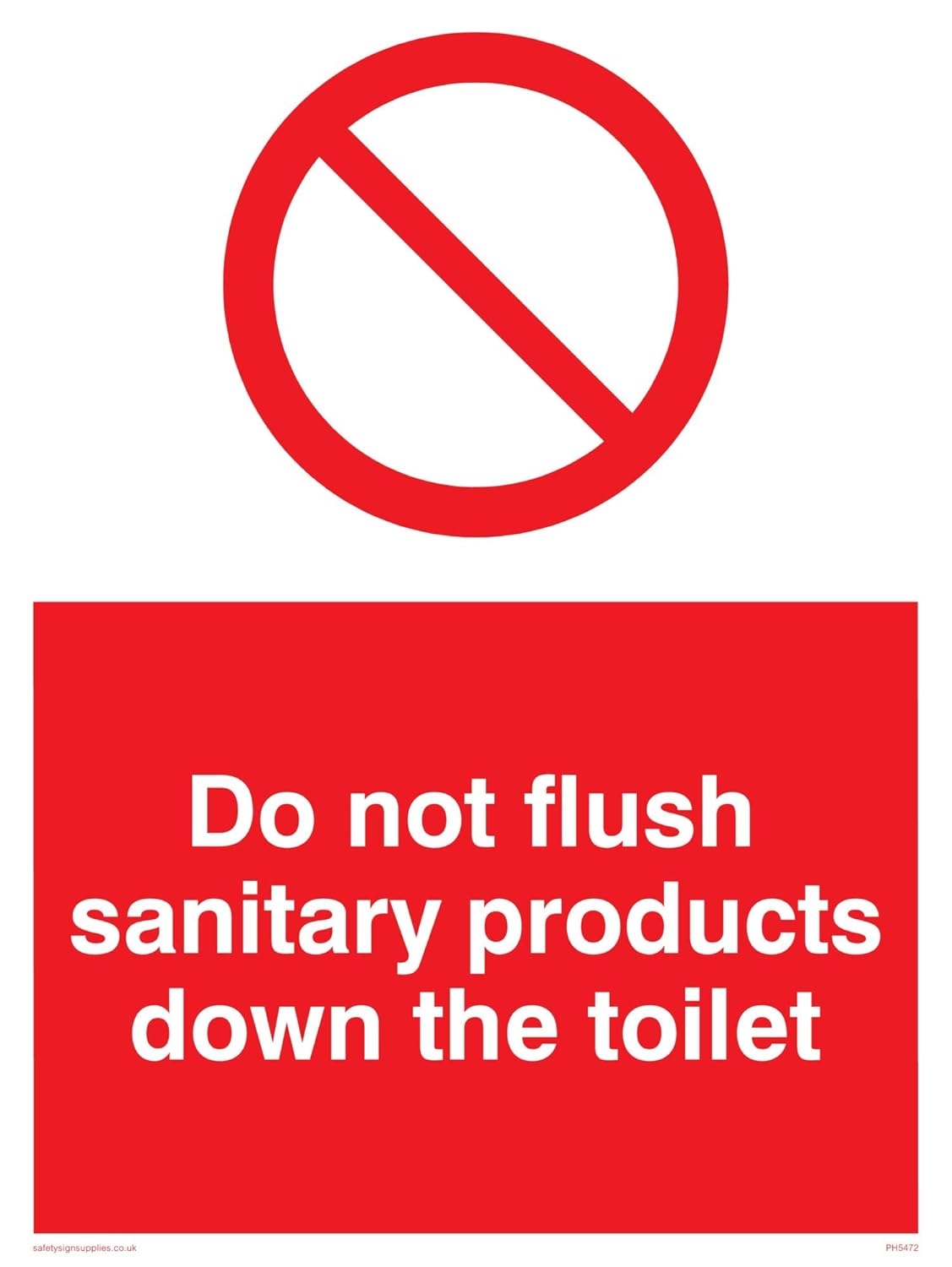 Viking Signs PH5472-A3P-AC”Do Not Flush Sanitary Products Down The ...