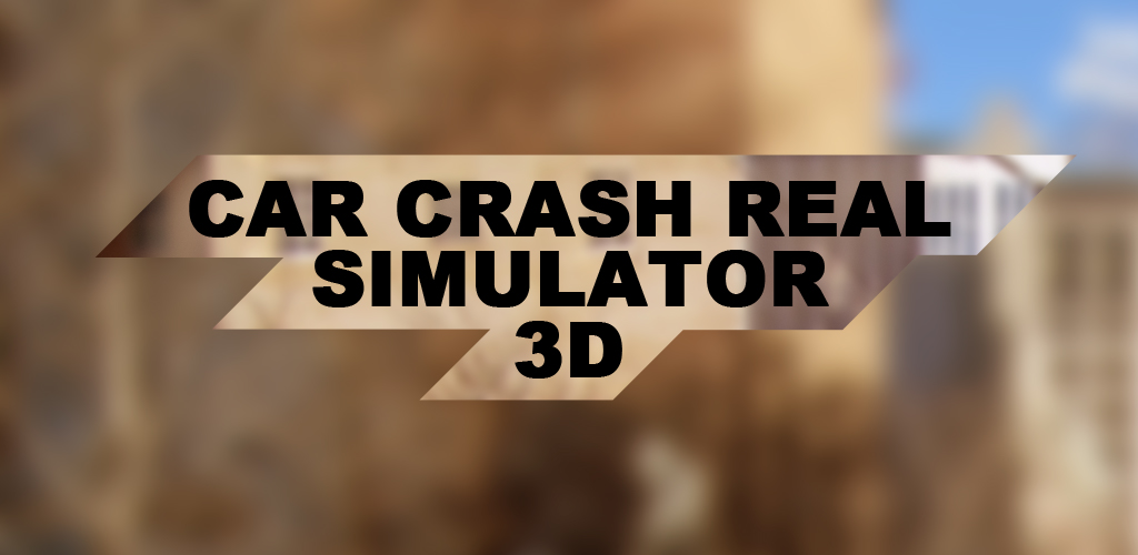 Car Crash: Real Simulator 3D:Amazon.com:Appstore for Android