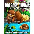 Amazon.com: 100 Baby Animals: A Coloring Book Featuring 100 Incredibly ...