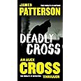 Amazon.com: Deadly Cross (Alex Cross, 26): 9781538703564: Patterson ...