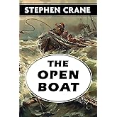 The Open Boat by Stephen Crane: Crane, Stephen: 9781493688616: Amazon ...