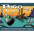 Pogo The Complete Syndicated Comic Strips: Volume 9: A Distant Past Yet ...